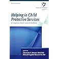 Helping in Child Protective Services: A Competency-Based Casework ...