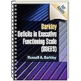 Barkley Deficits in Executive Functioning Scale (BDEFS for Adults ...