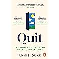 Quit: The Power of Knowing When to Walk Away: Annie Duke: 9781529146165 ...