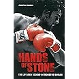 Amazon.com: Hands of Stone: The Life and Legend of Roberto Duran ...