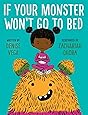 If Your Monster Won't Go To Bed: Vega, Denise, OHora, Zachariah ...