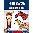 Amazon.com: Horse Anatomy Coloring Book: Incredibly Detailed Self-Test ...