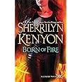 Born of Fire (The League, Book 2): Kenyon, Sherrilyn: 9780312942311: Amazon.com: Books