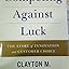 Buy Competing Against Luck: The Story of Innovation and Customer Choice ...