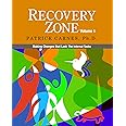 Amazon - Recovery Zone, Vol. 1: Making Changes that Last - The Internal ...