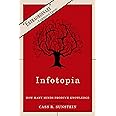 Infotopia: How Many Minds Produce Knowledge: Sunstein, Cass R ...