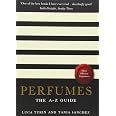 Perfumes: The A-Z Guide: Turin, Luca, Sanchez, Tania: 9780143115014 ...