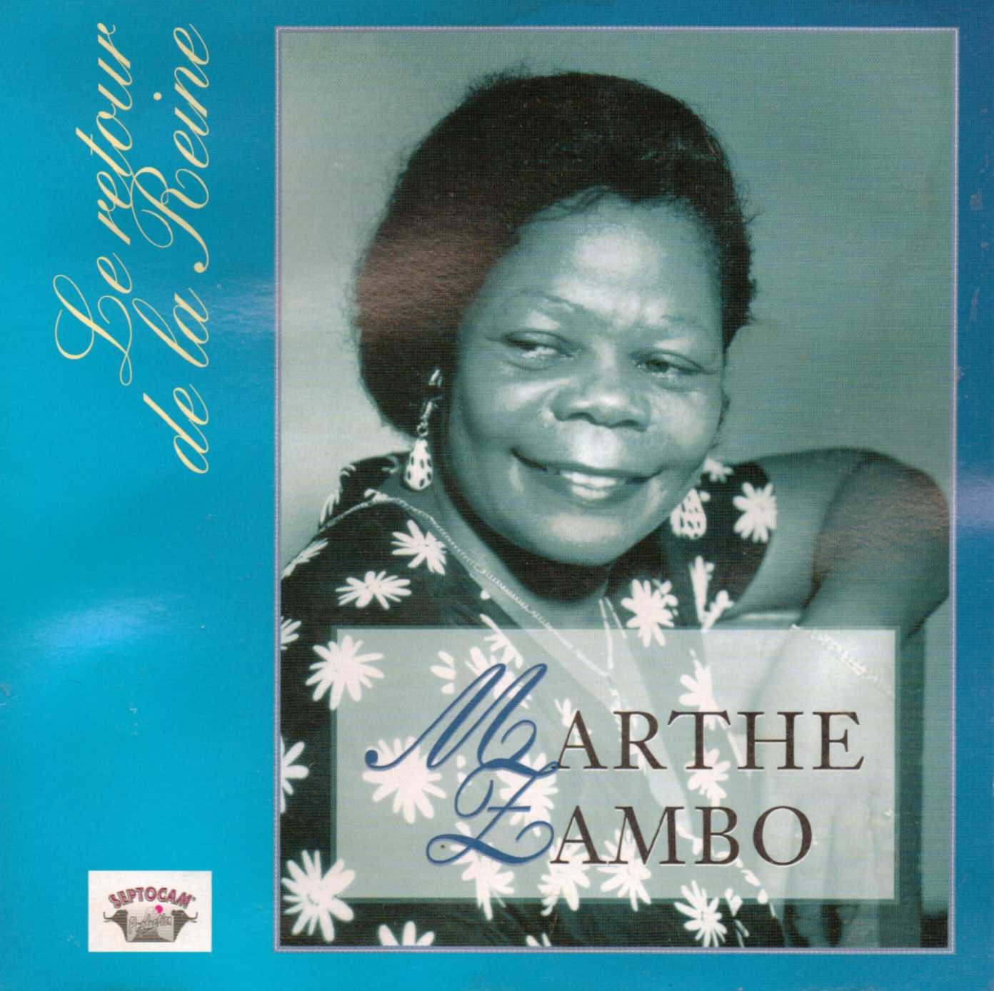 Le Retour De La Reine : Marthe Zambo: Amazon.fr: Musique