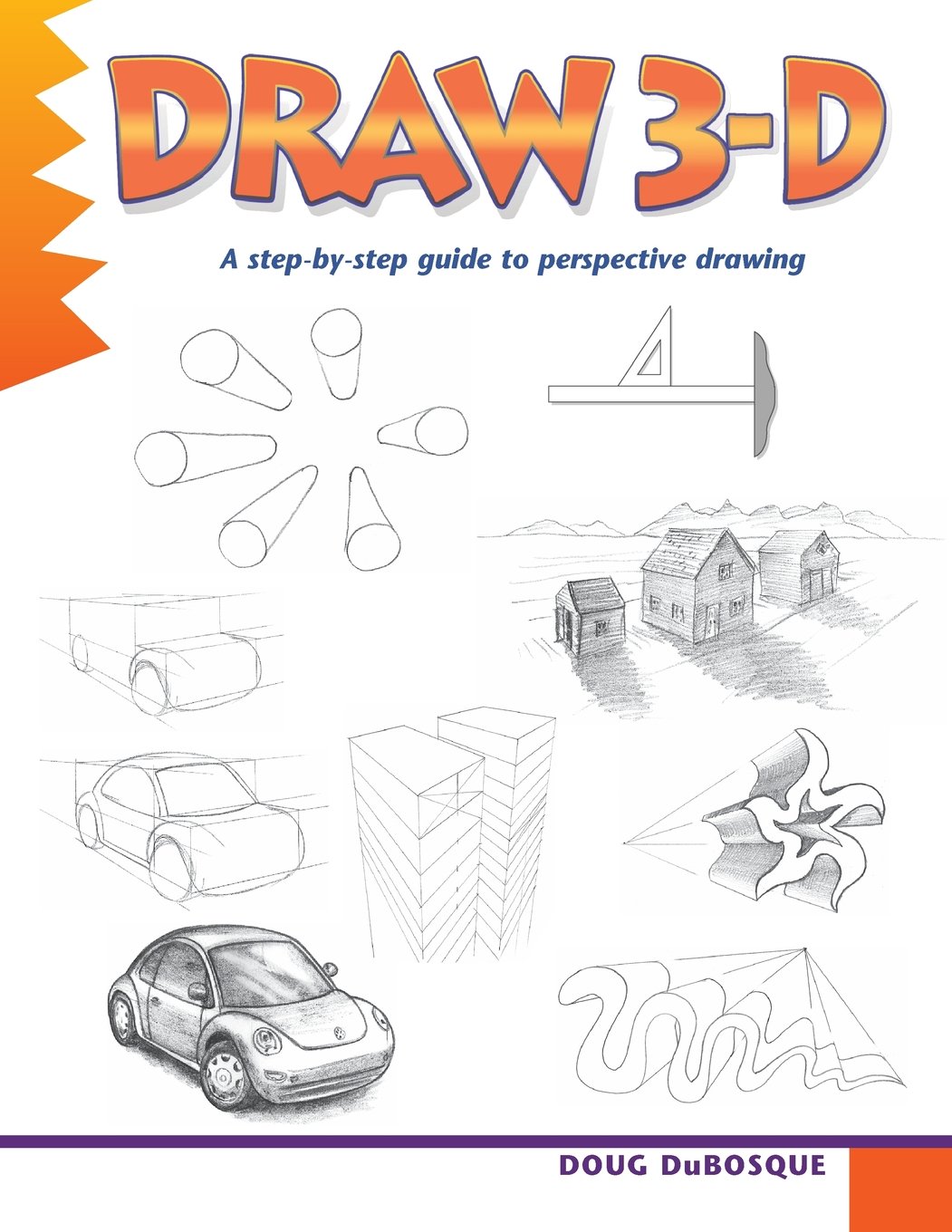 Mua Draw 3-D: A step-by-step guide to perspective drawing Draw 3-D: A ...