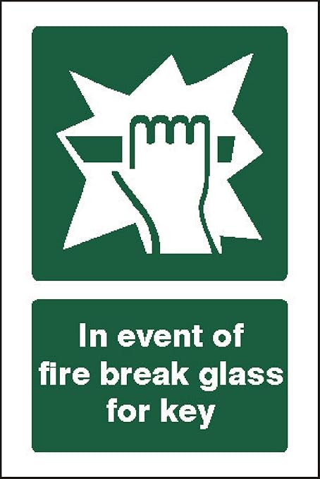 ***BREAK GLASS KEY BOX SIGN***IN THE EVENT OF FIRE BREAK GLASS FOR KEY ...