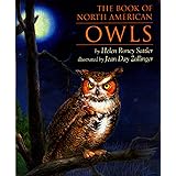 The Complete Book of North American Owls: Duncan, James + Free Shipping