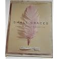 Small Graces: The Quiet Gifts of Everyday Life: Nerburn, Kent ...