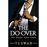 The Miles High Club Series 4 Books Collection Box Set By T L Swan (The ...