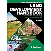 Land Development Handbook, Fourth Edition: Dewberry: 9781260440751 ...