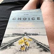 The Choice: Amazon.co.uk: Eger, Edith: 9781846045103: Books