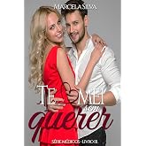 Te amei ao te encontar (Série Médicos Livro 2) eBook : Silva, Marcela ...