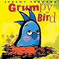 Grumpy Bird: Tankard, Jeremy, Tankard, Jeremy: 9780439851473: Books ...