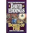 Amazon.com: Domes of Fire (The Tamuli): 9780345383273: David Eddings: Books