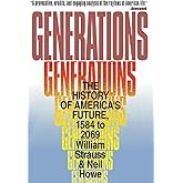 Generations: Strauss, William & Howe, Neil: 9780688119126: Amazon.com ...