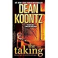 Amazon.com: The Taking: A Novel: 9780553593501: Koontz, Dean: Books