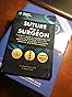 Suture like a Surgeon: A Doctor’s Guide to Surgical Knots and Suturing ...