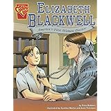 Elizabeth Blackwell: The First Woman Doctor: Francene Sabin ...