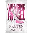 Avenging Angel: Ashley, Kristen: 9781954680548: Amazon.com: Books
