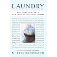 Laundry: The Home Comforts Book of Caring for Clothes and Linens ...
