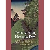 Twenty-Four Hours A Day: Anonymous: 9780894868344: Amazon.com: Books