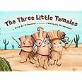 The Three Little Tamales: Kimmel, Eric A., Docampo, Valeria ...