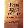 Character Strengths and Virtues: A... by Christopher Peterson