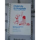 Psychosocial Care of Children in Hospitals: A Clinical Practice Manual ...