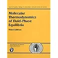 Molecular Thermodynamics of Fluid-Phase Equilibria: Prausnitz, John ...