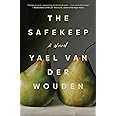 Amazon.com: The Safekeep: 9781668034347: van der Wouden, Yael: Books