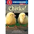 Chicks! (Step into Reading): Horning, Sandra, Goodell, Jon ...