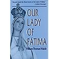 Our Lady of Fatima: Walsh, William T.: 9780385028691: Amazon.com: Books