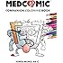 Medcomic: The Most Entertaining Way to Study Medicine, Third Edition ...