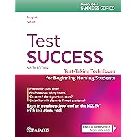 Test Success: Test-Taking Techniques for Beginning Nursing Students ...