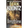 Breathless: A Novel of Suspense: Koontz, Dean: 9780553591736: Amazon ...