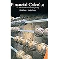 Financial Calculus: An Introduction to Derivative Pricing: Baxter ...