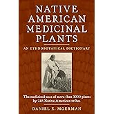 Native American Food Plants: An Ethnobotanical Dictionary: Moerman ...
