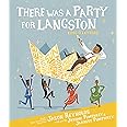 There Was a Party for Langston: Reynolds, Jason, Pumphrey, Jerome ...