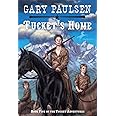 Tucket's Home (The Francis Tucket Books): Paulsen, Gary: 9780440415589 ...