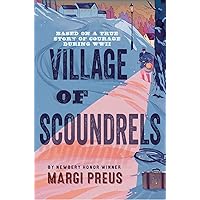 Village of Scoundrels: Preus, Margi: 9781419708978: Amazon.com: Books