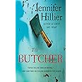 Amazon.com: The Butcher: 9781476734231: Hillier, Jennifer: Books