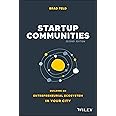 Amazon.com: Startup Communities: Building an Entrepreneurial Ecosystem ...