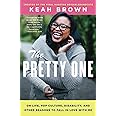 Amazon.com: The Pretty One: On Life, Pop Culture, Disability, and Other ...