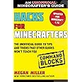 Amazon.com: Hacks for Minecrafters: Mods: The Unofficial Guide to Tips ...