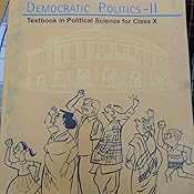 Democratic Politics - II Textbook in Social Science for Class - 10 ...