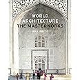 World Architecture: The Masterworks: Pryce, Will: 9780500342749: Amazon ...